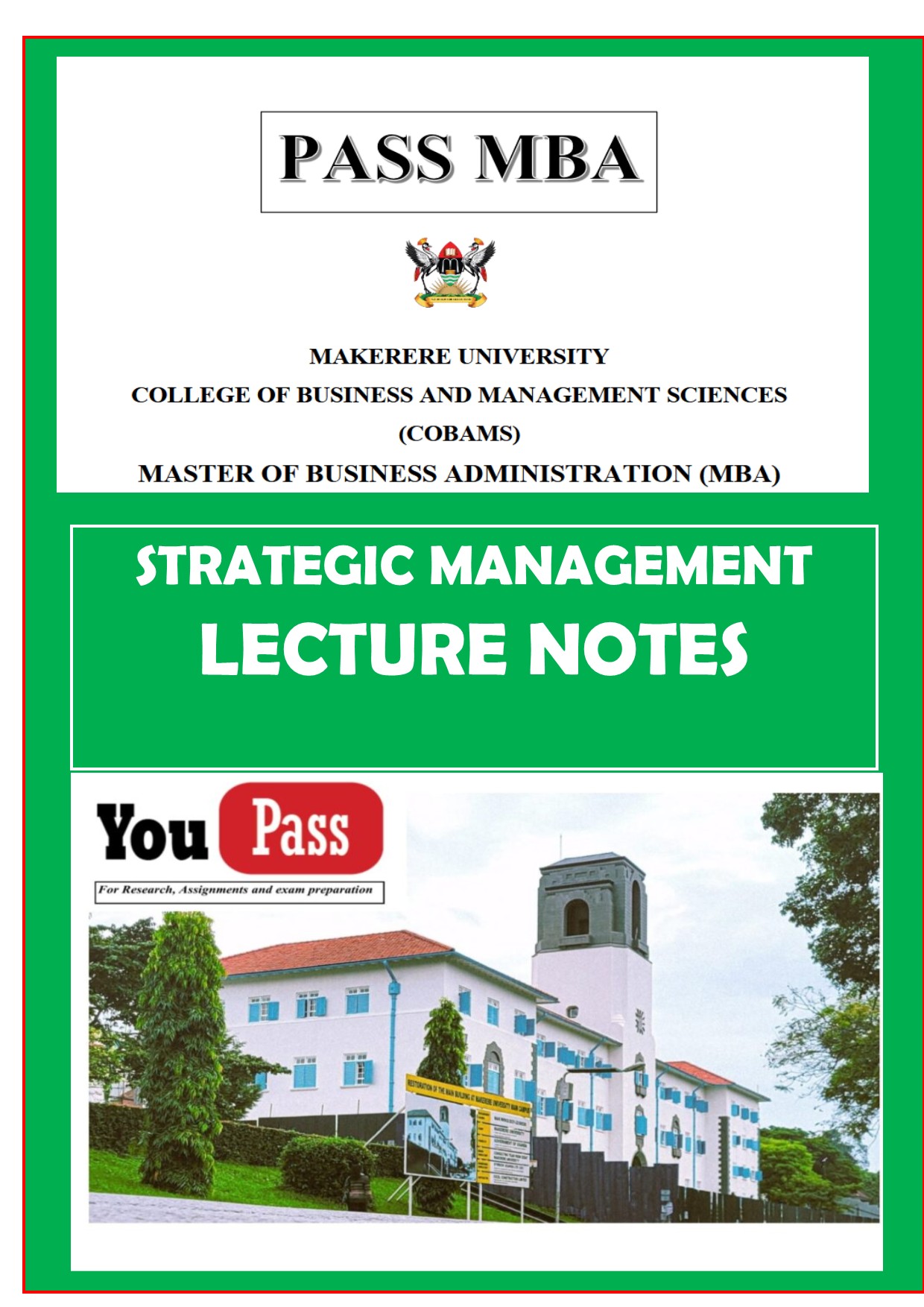 STRATEGIC MANAGEMENT LECTURE NOTES FOR MBA - Welcome to You pass Uganda